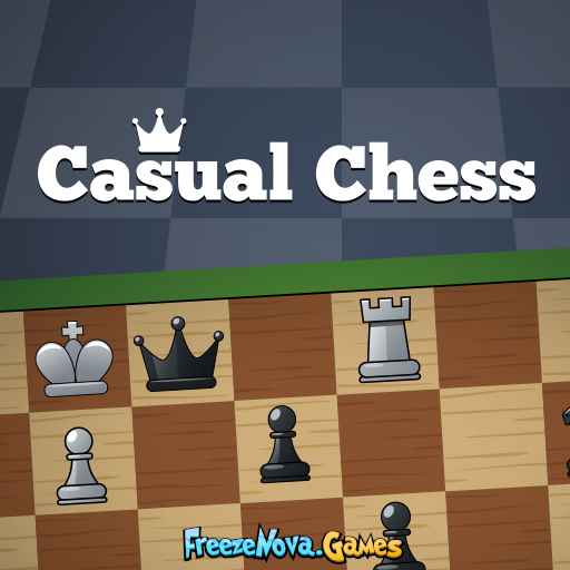 Casual Chess Unblocked - FreezeNova